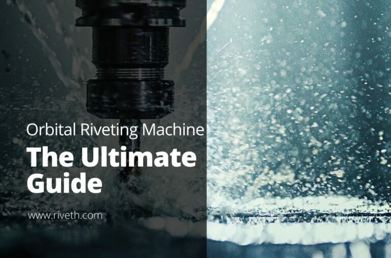 Hot Riveting Machine | Riveth